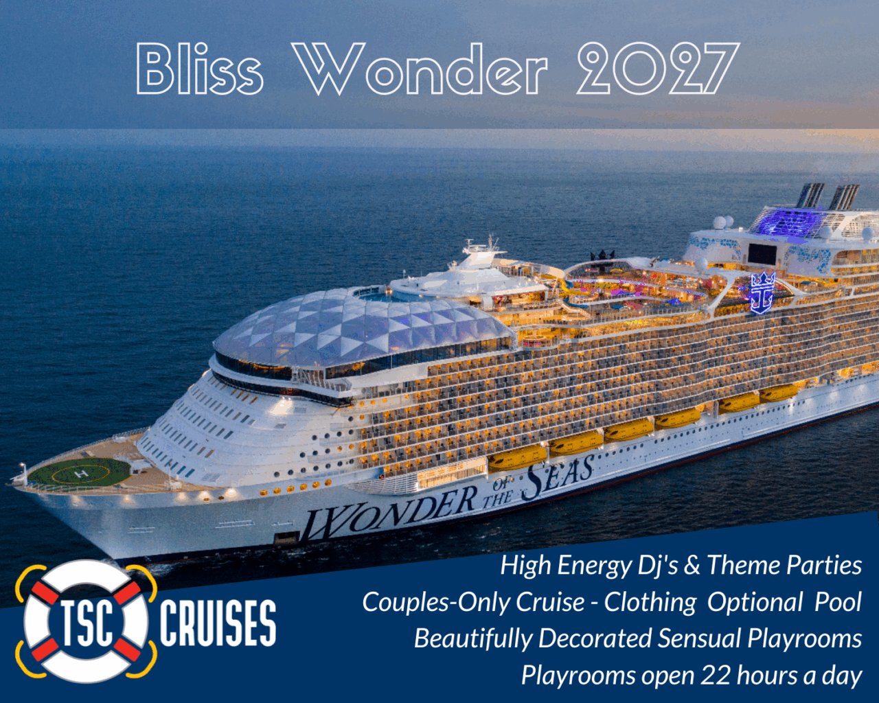 Bliss Wonder 2027 » TSC-Cruises: The Swinger Cruise